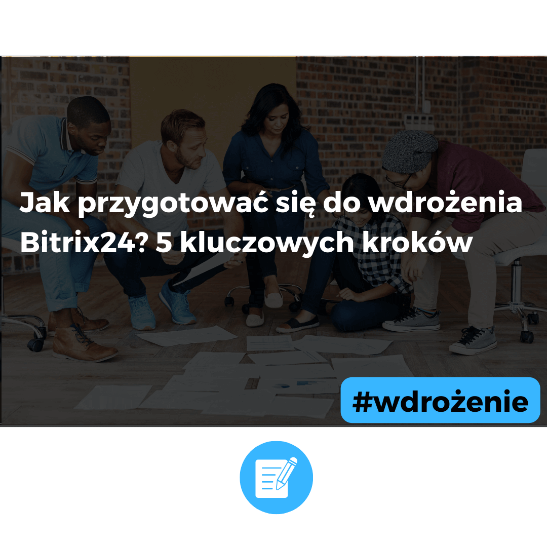 Dlaczego warto wdrażać Bitrixa z ITrix?